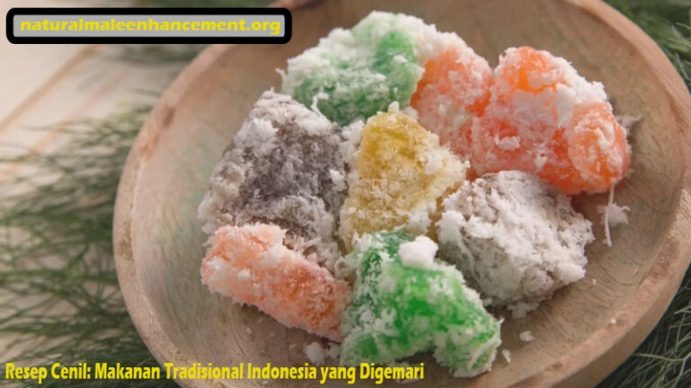 Resep Cenil: Makanan Tradisional Indonesia yang Digemari - WE ARE HERE